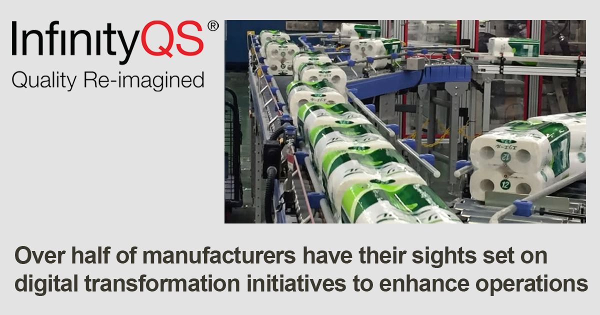 Manufacturers set their sights on digital transformation initiatives