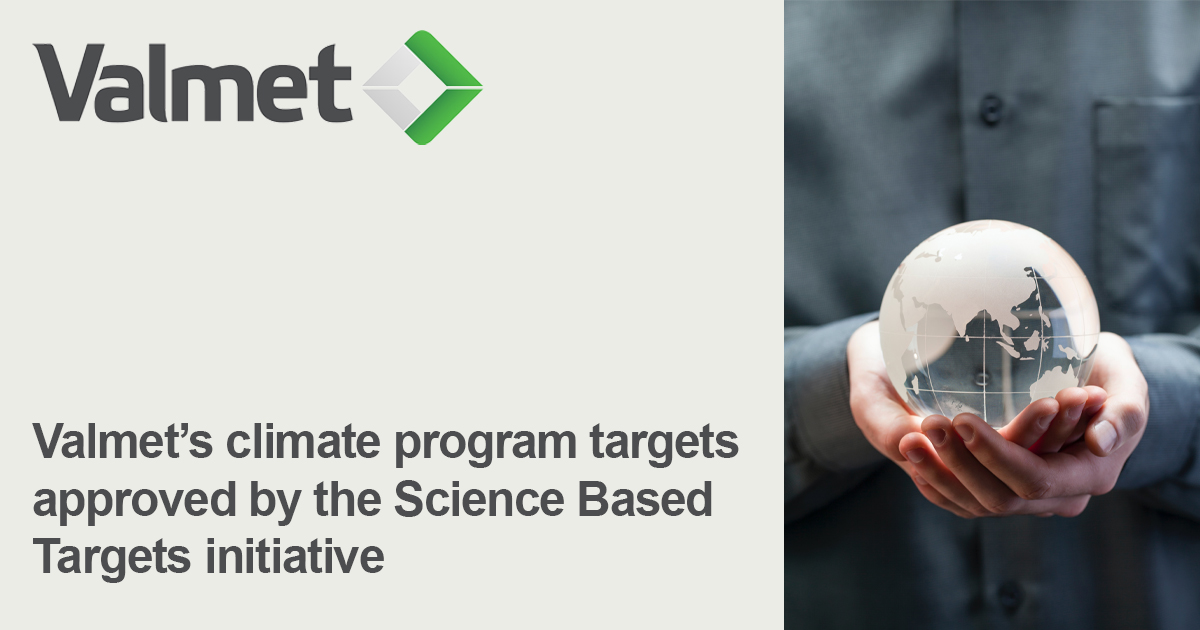 Valmet’s climate program targets approved by the Science Based Targets initiative