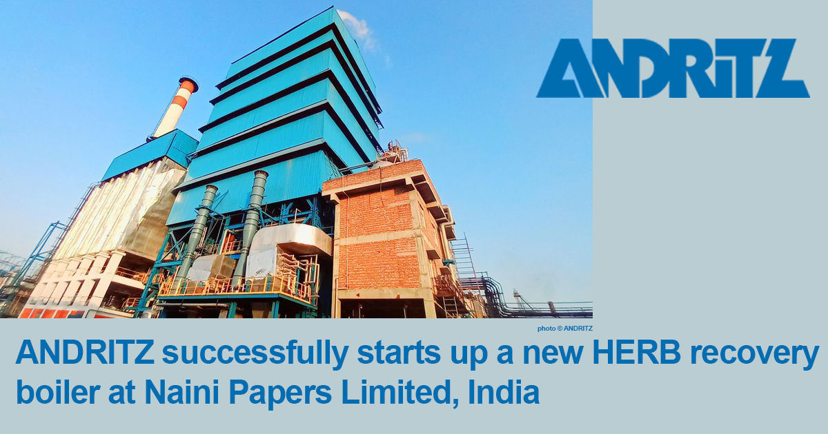 ANDRITZ successfully starts up a new HERB recovery boiler at Naini Papers