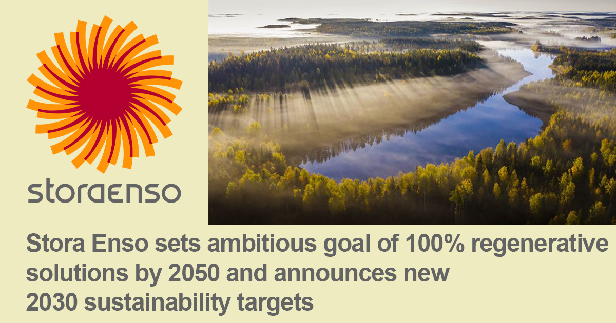 Stora Enso sets ambitious goal of 100% regenerative solutions by 2050