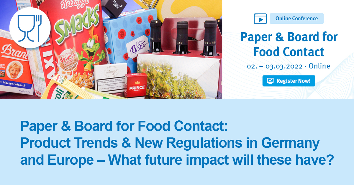Paper & Board for Food Contact: Product Trends & New Regulations in ...