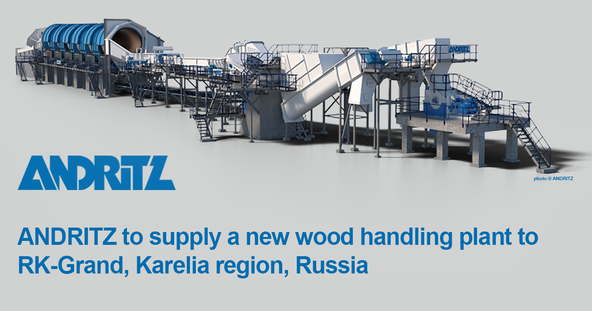 ANDRITZ to supply a new wood handling plant to RK-Grand, Karelia region ...
