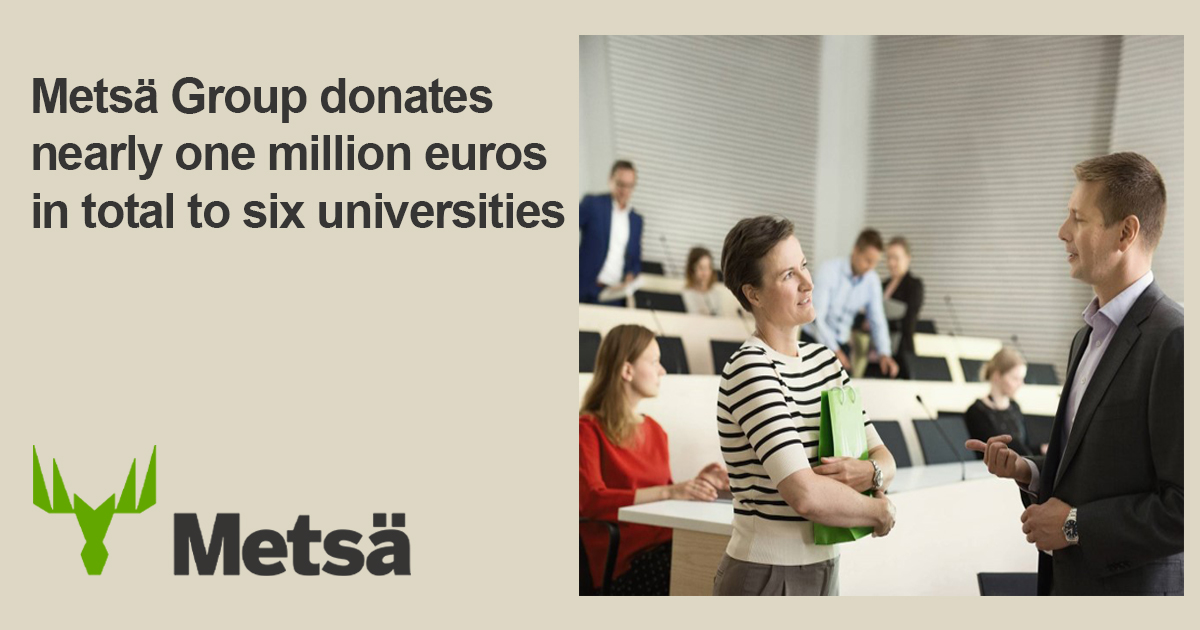 Metsä Group donates nearly one million euros in total to six universities