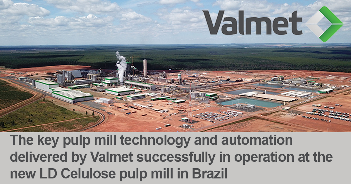 Valmet key pulp mill technology and automation successfully in ...