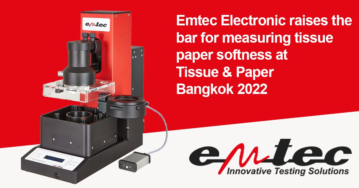 Emtec Electronic raises the bar for measuring tissue paper softness at Tissue & Paper Bangkok 2022