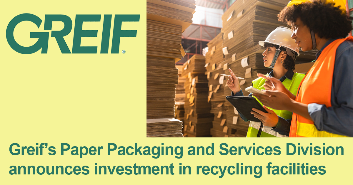 Greif’s Paper Packaging and Services Division announces investment in ...