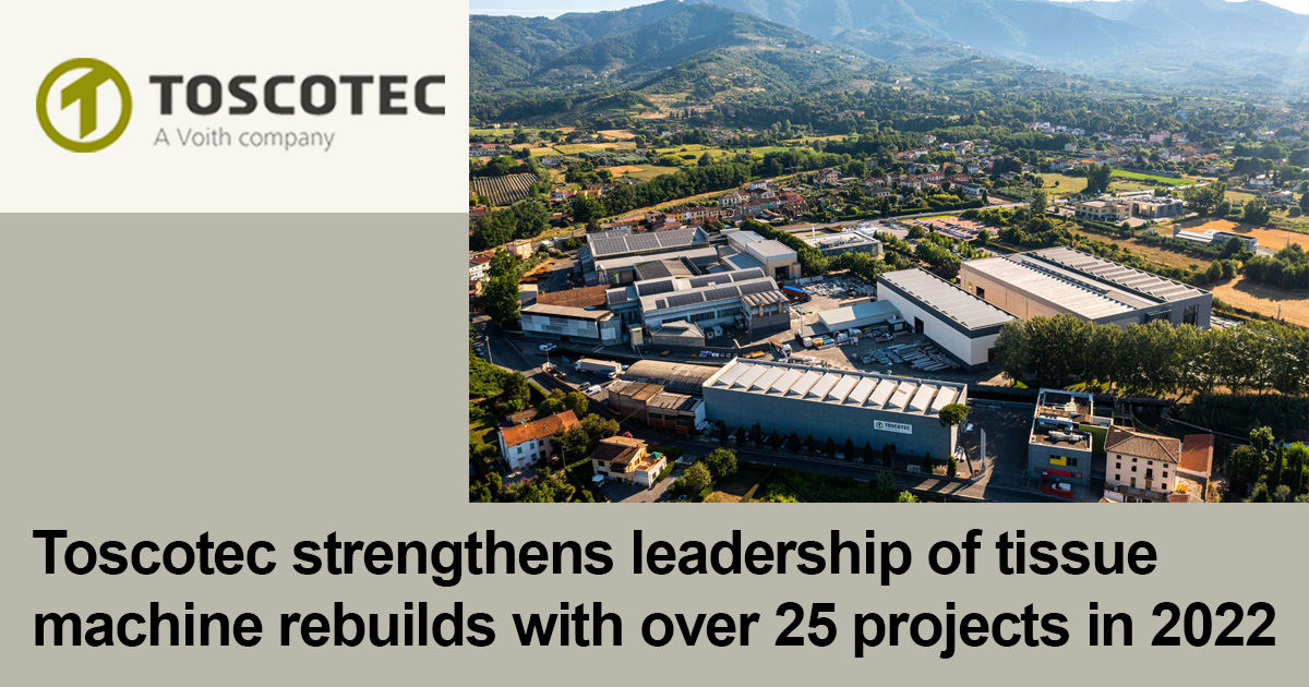 Toscotec strengthens leadership of tissue machine rebuilds with over 25 ...