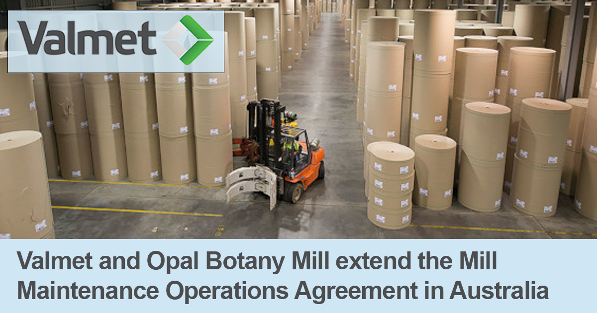 Valmet and Opal Botany Mill extend the Mill Maintenance Operations Agreement in Australia
