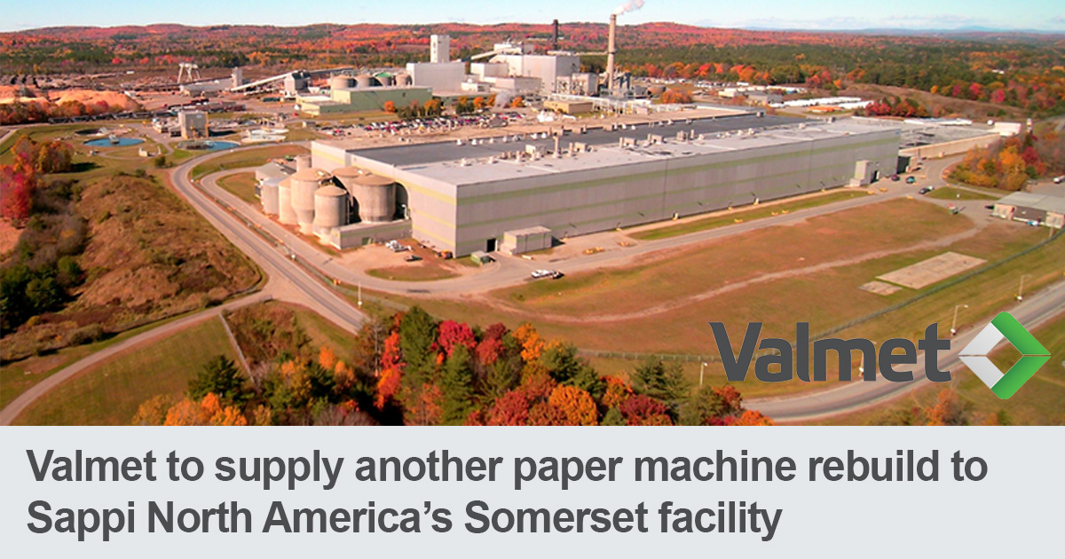 Valmet to supply another paper machine rebuild to Sappi North America’s ...