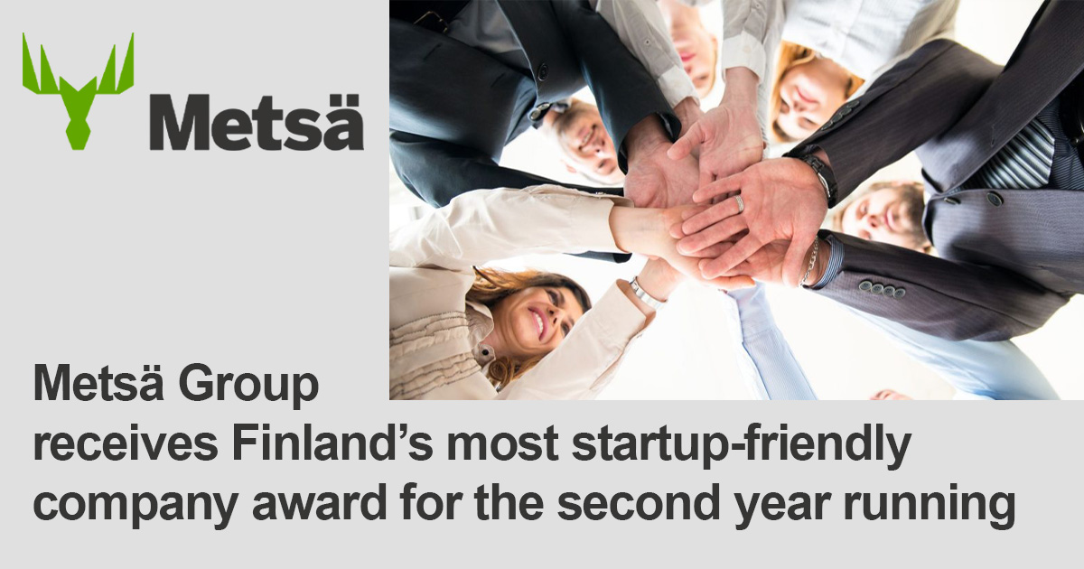 Metsä Group receives Finland’s most startup-friendly company award for ...