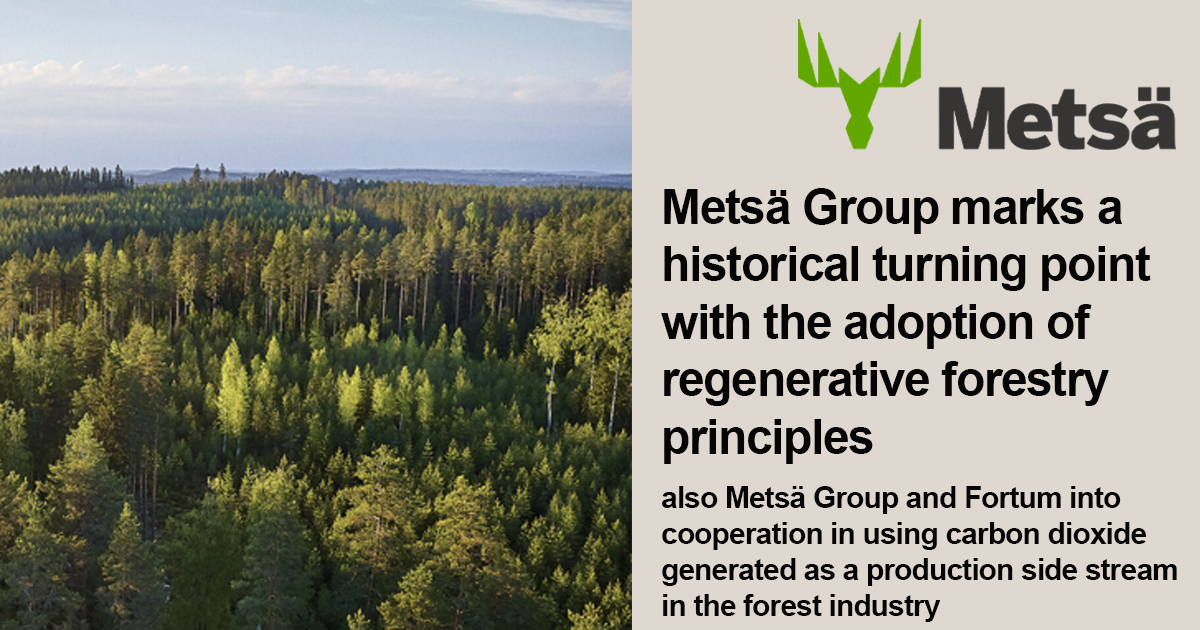 Metsä Group marks a historical turning point with the adoption of ...