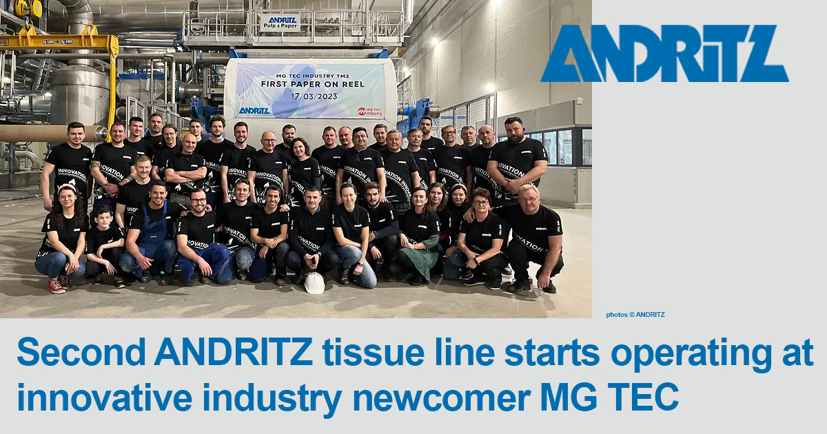 Second ANDRITZ tissue line starts operating at innovative industry ...