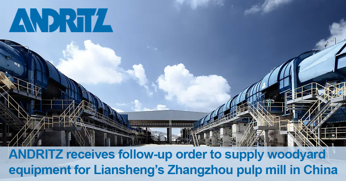 ANDRITZ to supply woodyard equipment for Liansheng’s Zhangzhou pulp ...