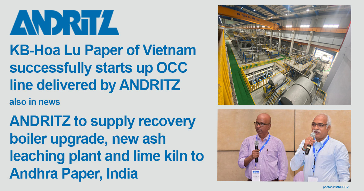 KB-Hoa Lu Paper starts up ANDRITZ OCC line and new recovery boiler upgrade for Andhra Paper