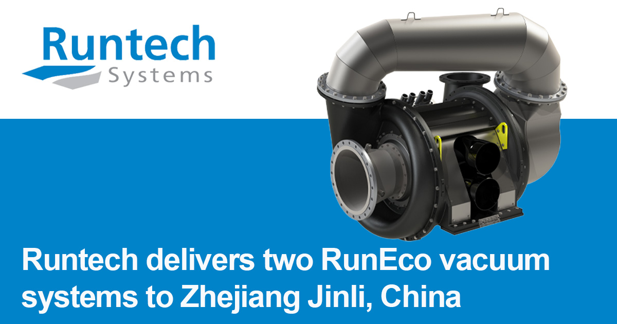 Runtech delivers two RunEco vacuum systems to Zhejiang Jinli, China