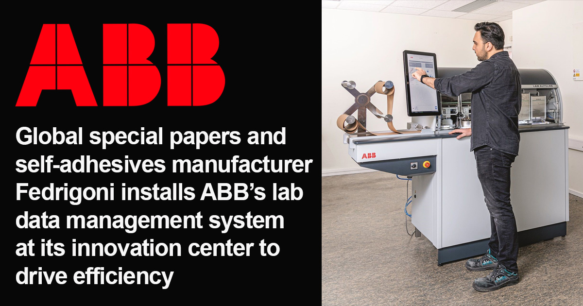 Fedrigoni installs ABB’s lab data management system at its innovation ...