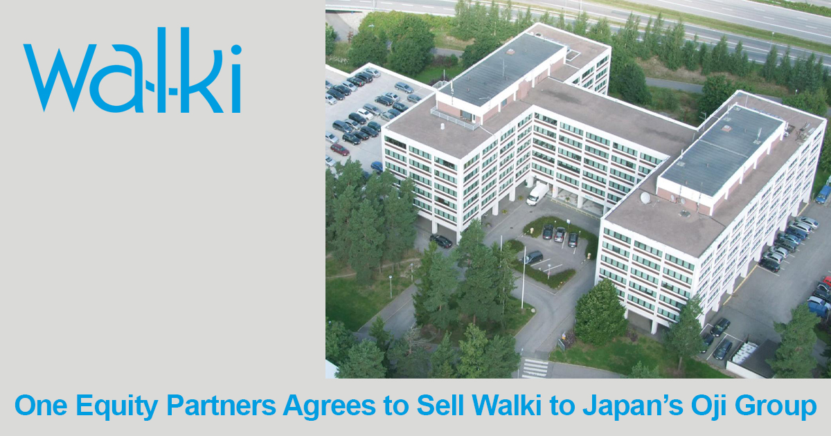 One Equity Partners Agrees to Sell Walki to Japan’s Oji Group