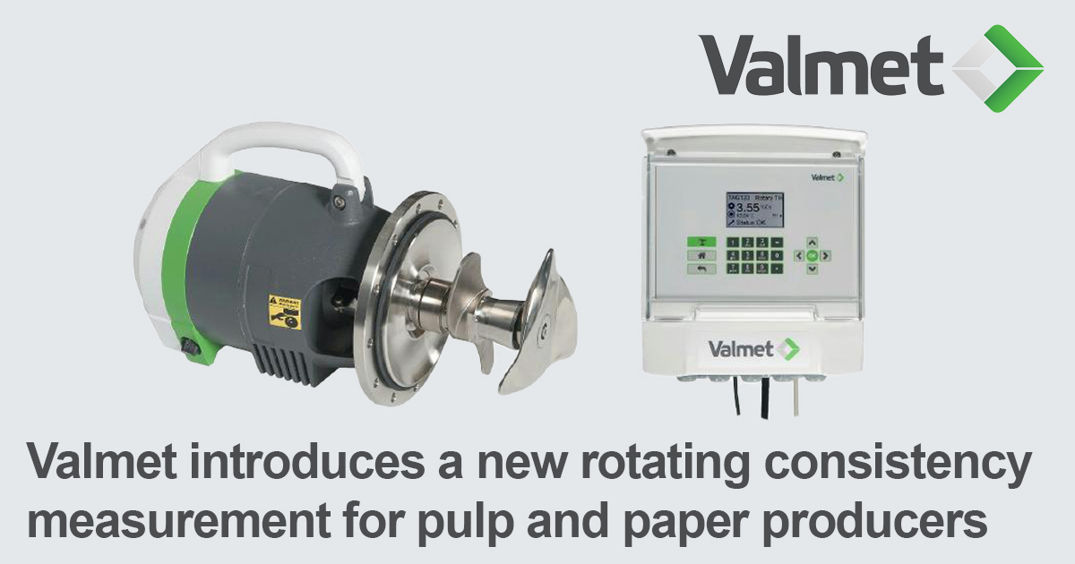 Valmet introduces a new rotating consistency measurement for pulp and ...