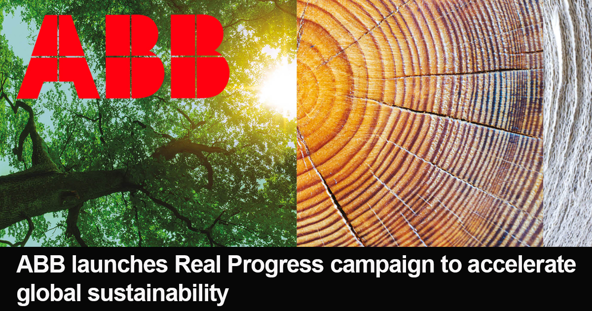 ABB launches Real Progress campaign to accelerate global sustainability
