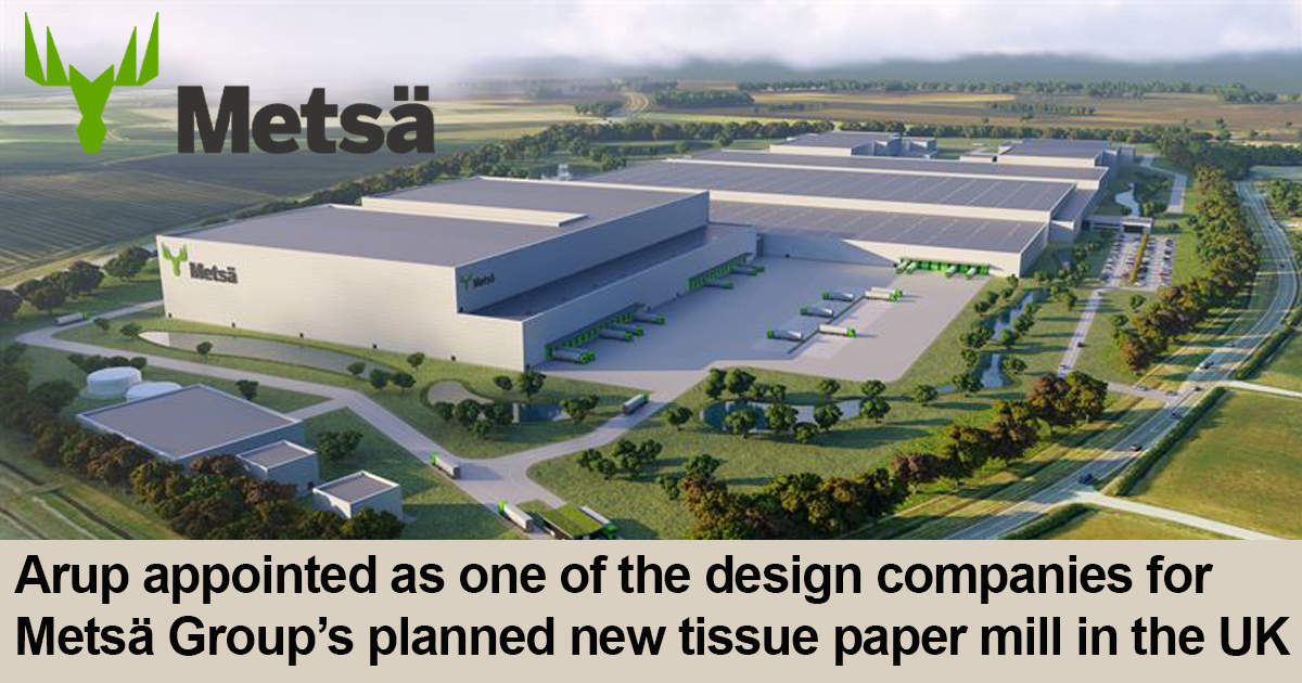 Arup appointed as one of the design companies for Metsä Group’s planned ...