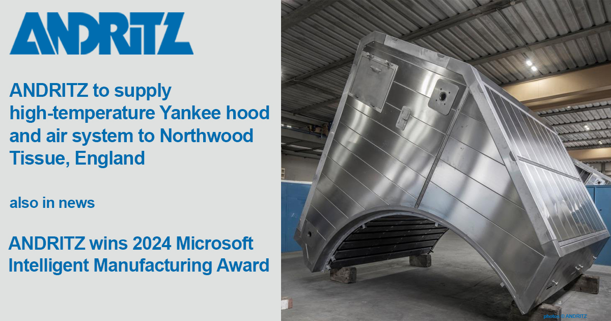 ANDRITZ to supply high-temperature Yankee hood and air system to ...
