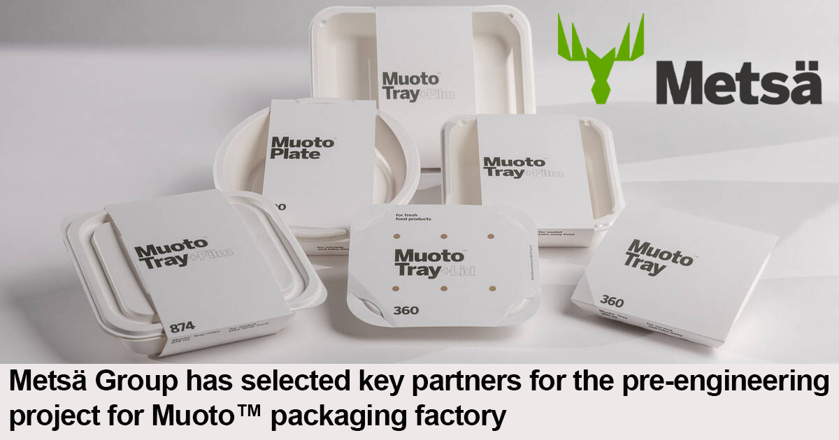 Metsä Group has selected key partners for the pre-engineering project ...