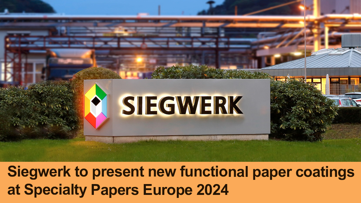 Siegwerk to present new functional paper coatings at Specialty Papers Europe 2024