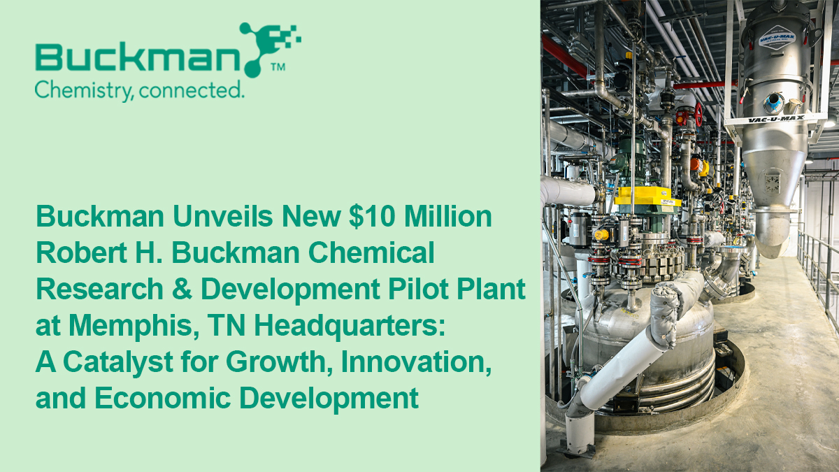 Buckman Launches $10M R&D Plant Boosting Innovation in Memphis