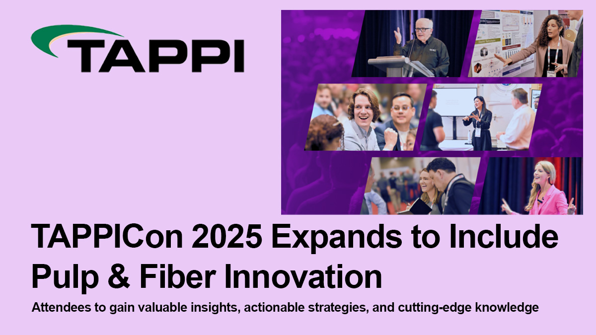 TAPPICon 2025 Expands to Include Pulp & Fiber Innovation
