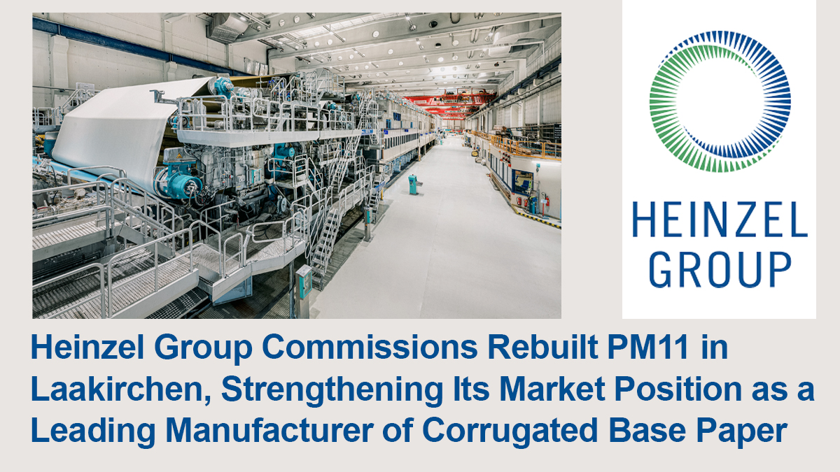 Heinzel Group Invests €140M in Sustainable Packaging Solutions