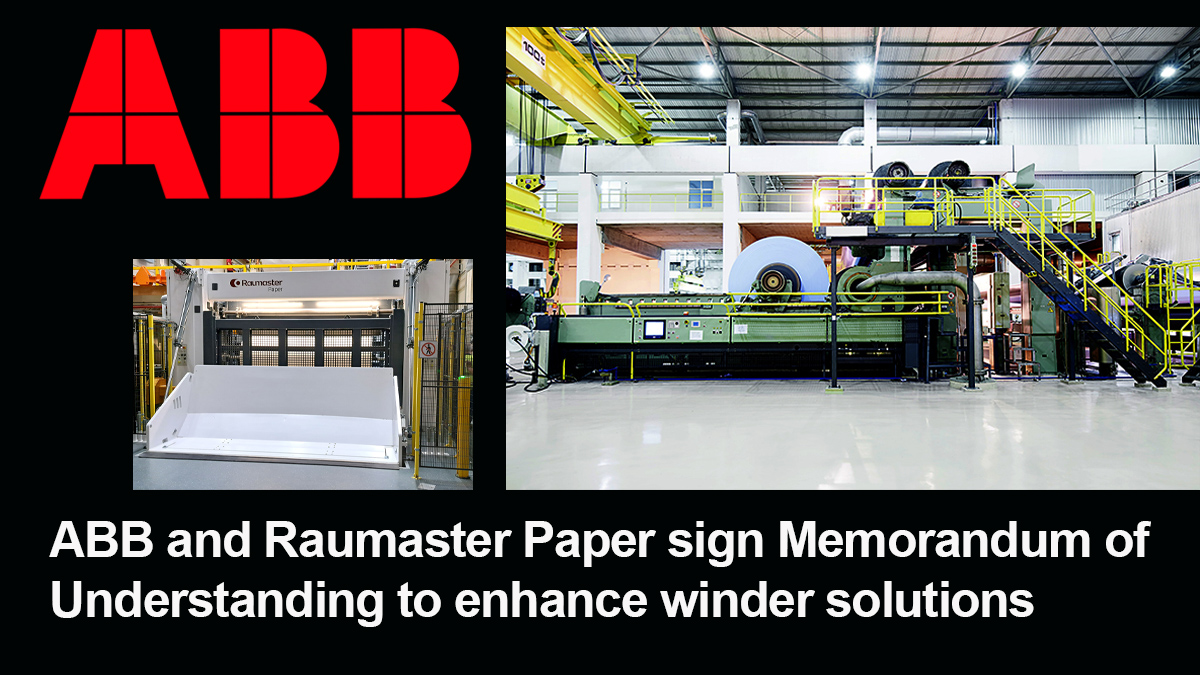 Enhancing Efficiency: ABB and Raumaster’s Winder Solutions for Paper Mills